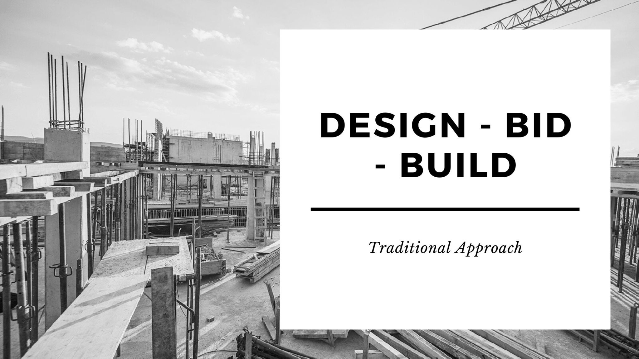 6 Best Construction Project Delivery Methods needs to know